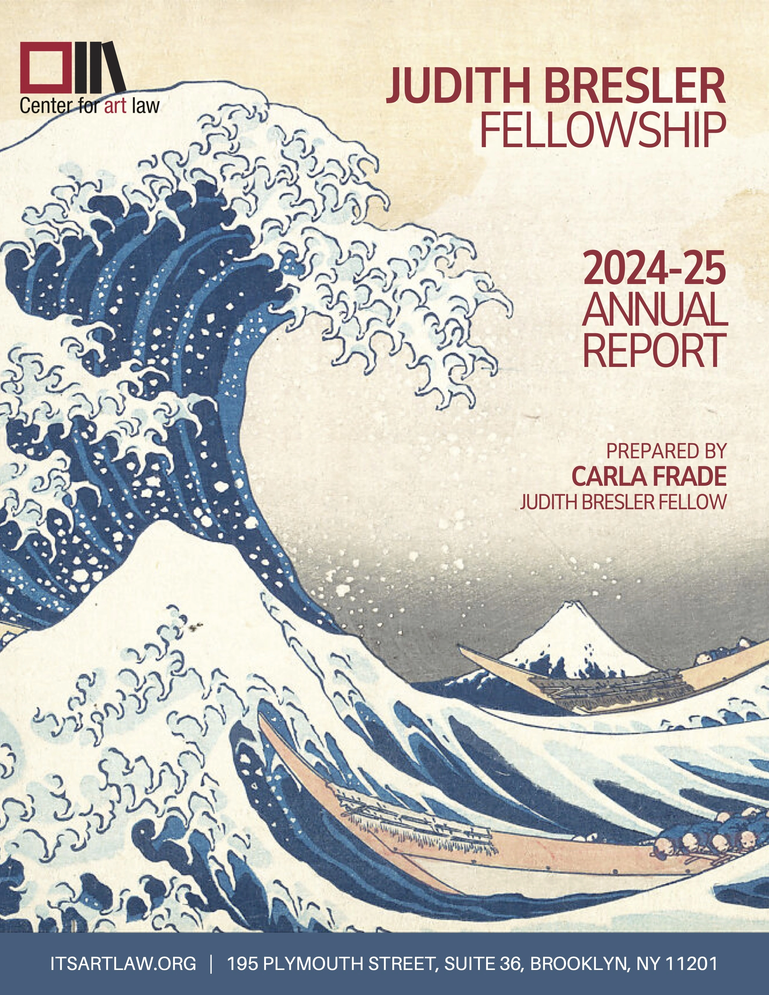 2024-2025 Judith Bresler Fellowship Report - Center for Art Law